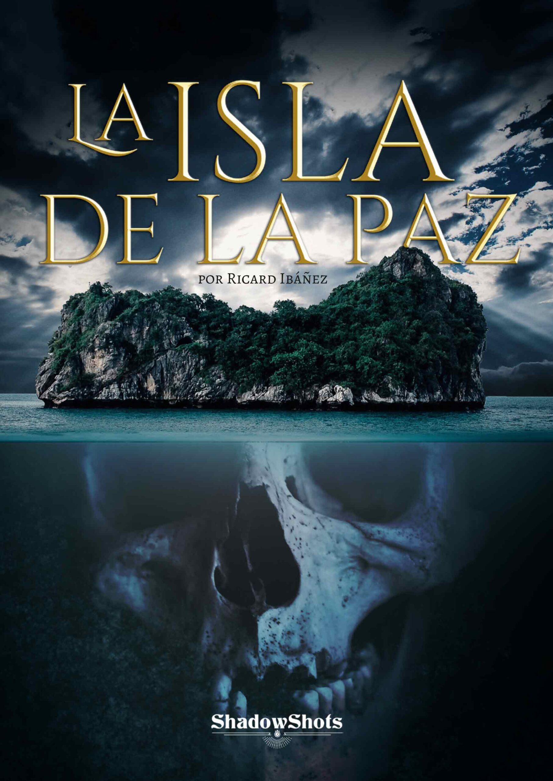 La Isla de la Paz - Shadowlands Ediciones